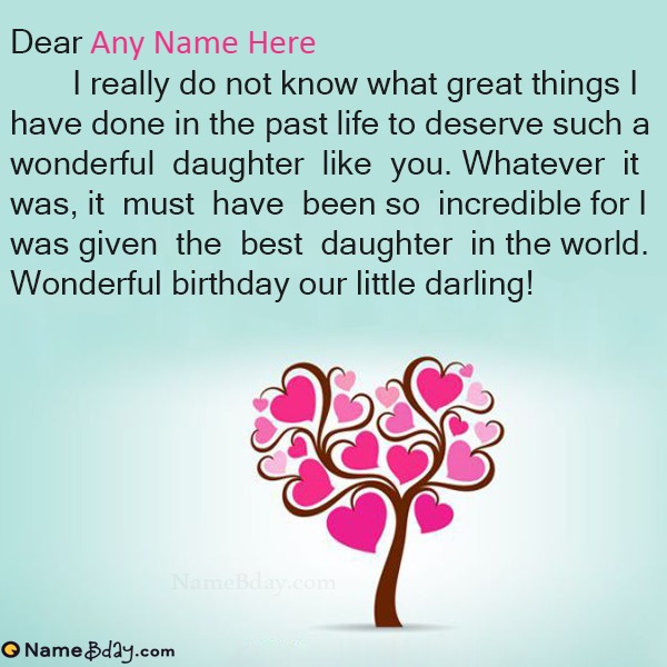 Name Birthday Wishes For Daughter From Dad