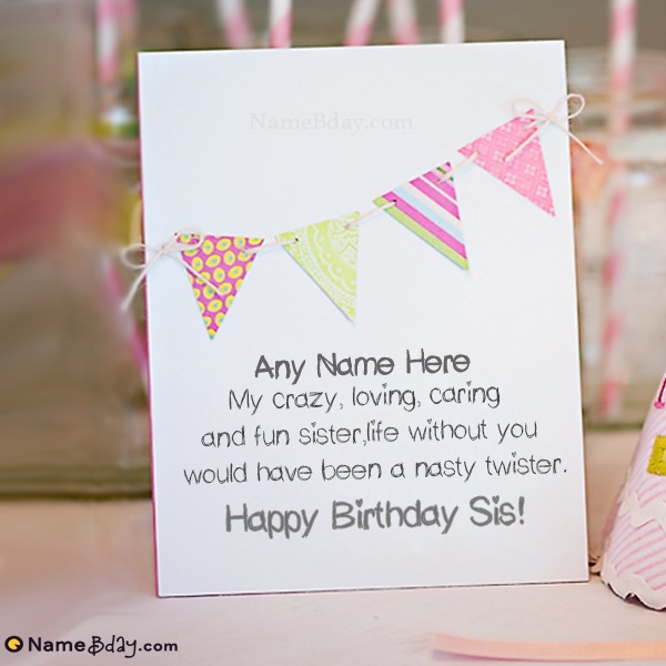 Free Download Birthday Cards For Sister With Name